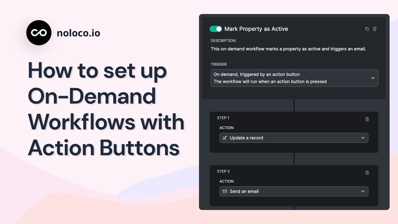 How to set up On-Demand Workflows with Action Buttons